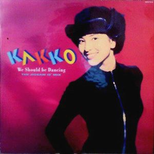 WE SHOULD BE DANCING/KAKKO｜CLUB/DANCE｜ディスクユニオン･オンラインショップ｜diskunion.net