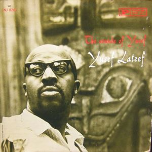 SOUND OF YUSEF/YUSEF LATEEF/ユセフ・ラティーフ｜JAZZ｜ディスクユニオン･オンラインショップ｜diskunion.net