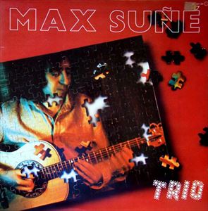TRIO/MAX SUNE｜PROGRESSIVE ROCK｜ディスクユニオン･オンラインショップ｜diskunion.net