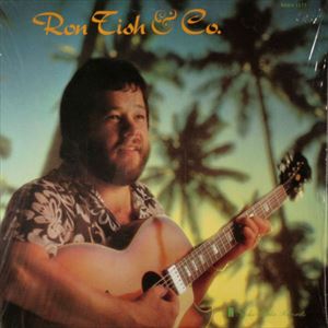 RON TISH&CO./RON TISH&CO.｜OLD ROCK｜ディスクユニオン･オンラインショップ｜diskunion.net