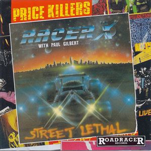 STREET LETHAL/RACER X/レーサー・エックス｜HARDROCK & HEAVYMETAL｜ディスクユニオン･オンラインショップ｜diskunion.net