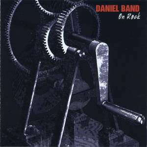ON ROCK/DANIEL BAND｜ROCK / POPS / INDIE｜ディスクユニオン･オンラインショップ｜diskunion.net