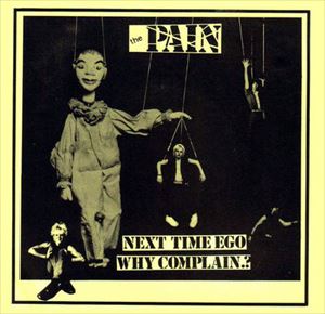 NEXT TIMES EGO/PAIN (PUNK)｜PUNK｜ディスクユニオン･オンラインショップ｜diskunion.net