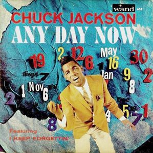 ANY DAY NOW/CHUCK JACKSON/チャック・ジャクソン｜SOUL/BLUES/GOSPEL｜ディスクユニオン･オンライン ...