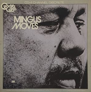 MINGUS MOVES/CHARLES MINGUS/チャールズ・ミンガス｜JAZZ｜ディスクユニオン･オンラインショップ ...