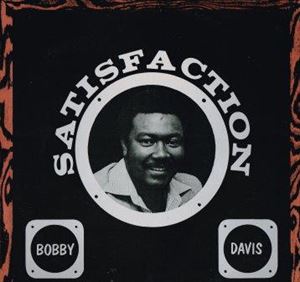 SATISFACTION/BOBBY DAVIS (REGGAE)｜REGGAE｜ディスクユニオン･オンラインショップ｜diskunion.net