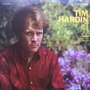1/TIM HARDIN/ティム・ハーディン｜OLD ROCK｜ディスクユニオン･オンラインショップ｜diskunion.net