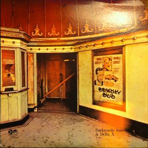 BACKWARDS SAM FIRK & DELTA X/BACKWARDS SAM FIRK/バックワーズ・サム・ファーク｜OLD ROCK ...