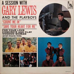 A SESSION WITH/GARY LEWIS AND THE PLAYBOYS/ゲイリー・ルイス&プレイボーイズ｜OLD ROCK ...