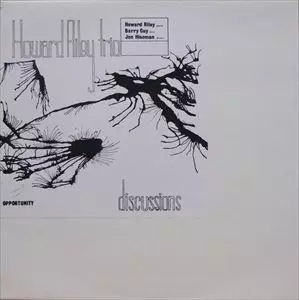 DISCUSSIONS/HOWARD RILEY/ハワード・ライリー｜JAZZ｜ディスクユニオン･オンラインショップ｜diskunion.net