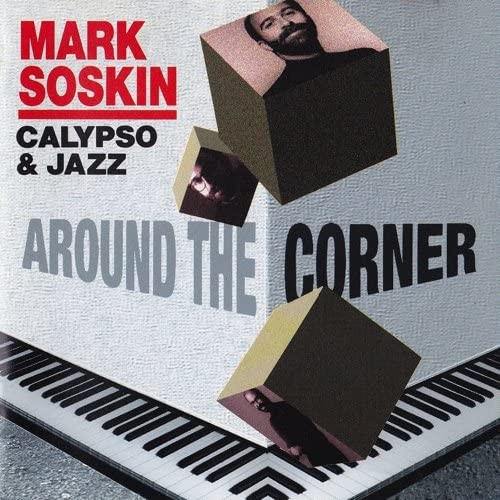 カリプソ&ジャズ/MARK SOSKIN/マーク・ソスキン｜JAZZ｜ディスクユニオン･オンラインショップ｜diskunion.net
