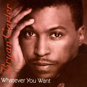 WHATEVER YOU WANT/BRYAN CARTER｜SOUL/BLUES/GOSPEL｜ディスクユニオン･オンラインショップ｜diskunion.net