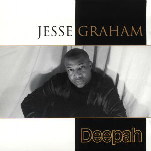 DEEPAH/JESSE GRAHAM｜SOUL/BLUES/GOSPEL｜ディスクユニオン･オンラインショップ｜diskunion.net