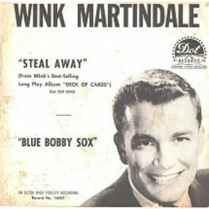 BLUE BOBBY SOX / STEAL AWAY ROUNDELAY/WINK MARTINDALE｜OLD ROCK｜ディスクユニオン ...
