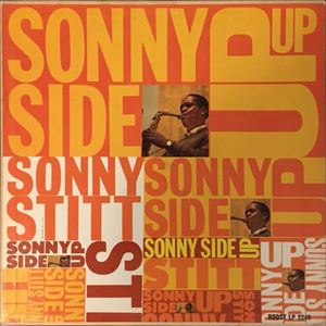 SONNY SIDE UP/SONNY STITT/ソニー・スティット｜JAZZ｜ディスクユニオン･オンラインショップ｜diskunion.net