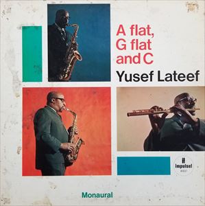 GLAT G FLAT AND C/YUSEF LATEEF｜JAZZ｜ディスクユニオン･オンラインショップ｜diskunion.net