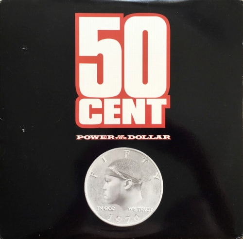Power Of The Dollar 12"/50 CENT/50セント｜HIPHOP/R&B｜ディスクユニオン･オンラインショップ ...