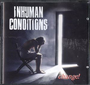 CHANGE!/INHUMAN CONDITION/インヒューマン・コンディション｜HARDROCK & HEAVYMETAL｜ディスク ...