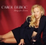 SONGS FOR LOVERS/CAROL DUBOC/キャロル・デュボク｜JAZZ｜ディスクユニオン･オンラインショップ ...
