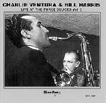 LIVE AT THE THREE DEUCES VOL2/CHARLIE VENTURA/BILL HARRIS｜JAZZ｜ディスクユニオン ...