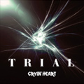 トライアル/CRYIN' HEART/クライン・ハート｜HARDROCK & HEAVYMETAL｜ディスクユニオン･オンラインショップ ...