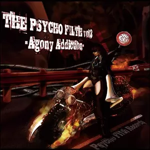 THE PSYCHO FILTH VOL.3 - AGONY ADDICTION/V.A. (THE PSYCHO FILTH RECORDS ...