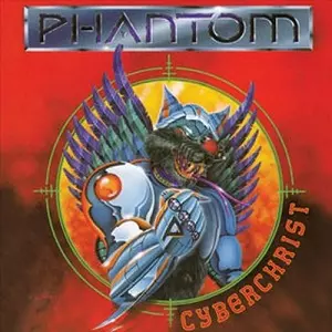 CYBERCHRIST/PHANTOM/ファントム｜HARDROCK & HEAVYMETAL｜ディスクユニオン･オンラインショップ ...