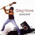 OUND PROOF/GREG HOWE/グレッグ・ハウ｜HARDROCK & HEAVYMETAL｜ディスクユニオン･オンラインショップ｜diskunion.net
