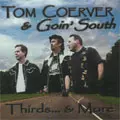 THIRDS... & MORE/TOM COERVER & GOIN' SOUTH｜HARDROCK & HEAVYMETAL｜ディスク ...
