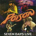 SEVEN DAYS LIVE/POISON (METAL)/ポイズン｜HARDROCK & HEAVYMETAL｜ディスクユニオン ...