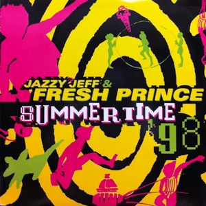 SUMMERTIME '98 - US ORIGINAL PROMO PRESS -/DJ JAZZY JEFF & FRESH PRINCE ...