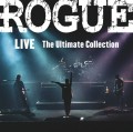 LIVE The Ultimate Collection/ROGUE｜日本のロック｜ディスクユニオン･オンラインショップ｜diskunion.net