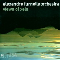 VIEWS OF XELA /ALEXANDRE FURNELLE｜JAZZ｜ディスクユニオン･オンラインショップ｜diskunion.net