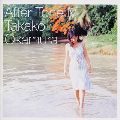 アフター・トーン4/TAKAKO OKAMURA/岡村孝子｜日本のロック｜ディスクユニオン･オンラインショップ｜diskunion.net