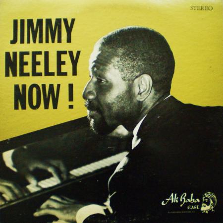 JIMMY NEELEY NOW! / ジミー・ニーリー・ナウ/JIMMY NEELEY/ジミー・ニーリー｜JAZZ｜ディスクユニオン ...