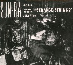 STRANGE STRINGS/SUN RA (SUN RA ARKESTRA)/サン・ラー｜JAZZ｜ディスクユニオン･オンラインショップ ...