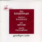 GOODBYE CASTLE/DAN KINZELMAN｜JAZZ｜ディスクユニオン･オンラインショップ｜diskunion.net