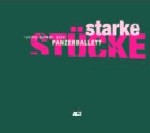 STARKE STUCKE/JAN ZEHRFELD'S PANZERBALLETT｜JAZZ｜ディスクユニオン･オンラインショップ｜diskunion.net