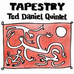 TAPESTRY/TED DANIEL/テッド・ダニエル｜JAZZ｜ディスクユニオン･オンラインショップ｜diskunion.net