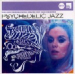 PSYCHEDELIC JAZZ : THE BEST MINDBLOWING SPACED-OUT JAZZ GROOVES/V.A ...