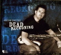 DEAD RECKONING/JACOB YOFFEE｜JAZZ｜ディスクユニオン･オンラインショップ｜diskunion.net