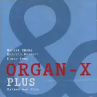 PLUS/ORGAN-X｜JAZZ｜ディスクユニオン･オンラインショップ｜diskunion.net