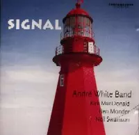 SIGNAL/ANDRE WHITE｜JAZZ｜ディスクユニオン･オンラインショップ｜diskunion.net