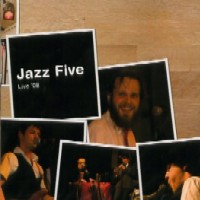 LIVE '08/JAZZ FIVE/ジャズ・ファイヴ｜JAZZ｜ディスクユニオン･オンラインショップ｜diskunion.net