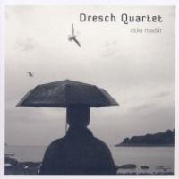 RITKA MADAR/DRESCH QUARTET｜JAZZ｜ディスクユニオン･オンラインショップ｜diskunion.net