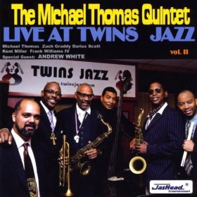 Live At Twins Jazz Vol.2/MICHAEL THOMAS(TRUMPET)/マイケル・トーマス｜JAZZ｜ディスク ...