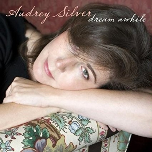 Dream Awhile/AUDREY SILVER/オードリー・シルヴァー｜JAZZ｜ディスクユニオン･オンラインショップ ...