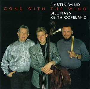 Gone With The Wind/MARTIN WIND/マーティン・ウインド｜JAZZ｜ディスクユニオン･オンラインショップ ...