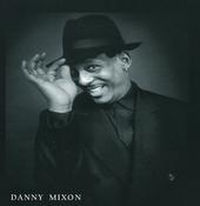 ON MY WAY/DANNY MIXON/ダニー・ミクソン｜JAZZ｜ディスクユニオン･オンラインショップ｜diskunion.net