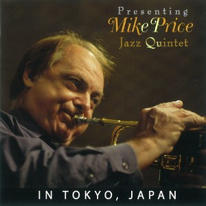 Presenting Mike Price Jazz Quintet/MIKE PRICE/マイク・プライス｜JAZZ｜ディスクユニオン ...